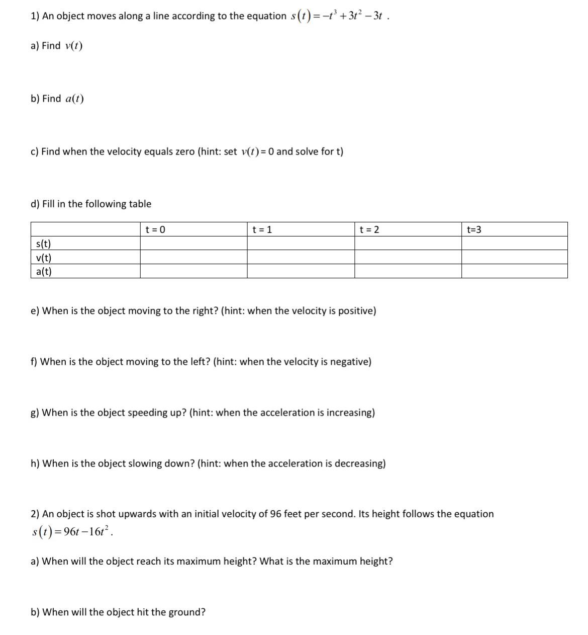 Solved An object moves along a line according to the | Chegg.com