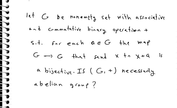 Solved Let G Be Nonemety Set With Associative Commutative 