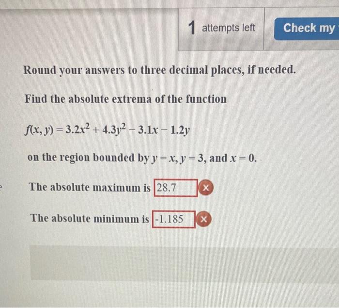 Solved Round your answers to three decimal places, if | Chegg.com