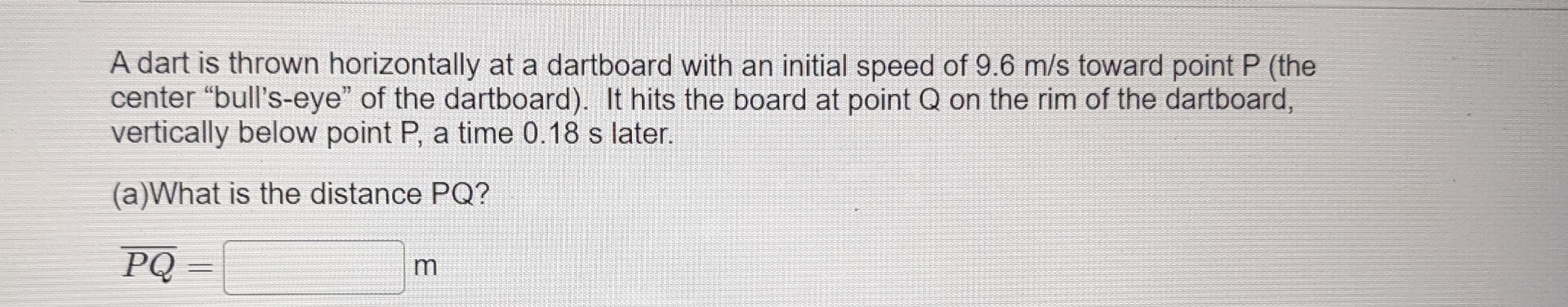 Solved A dart is thrown horizontally at a dartboard with an | Chegg.com