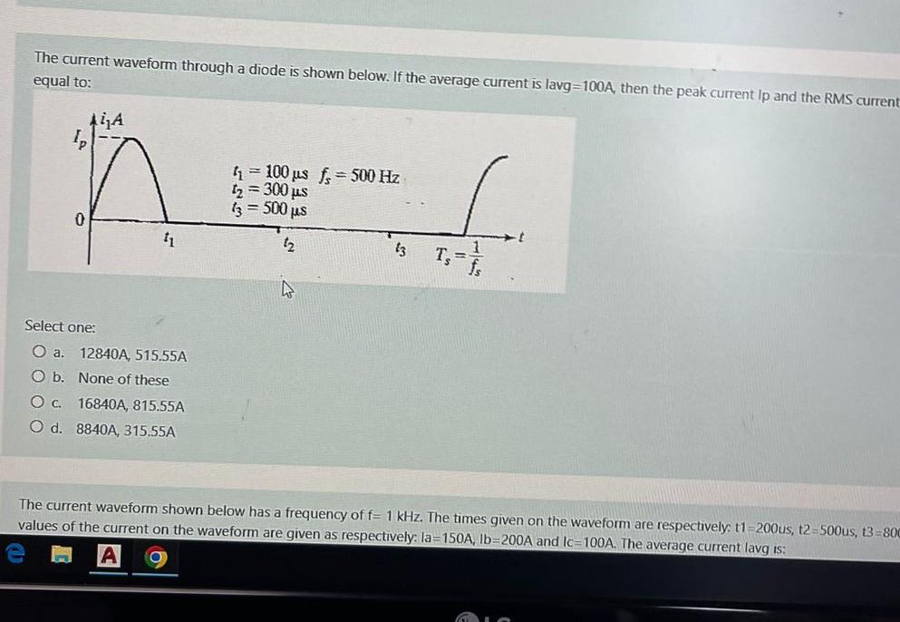 Solved The current waveform through a diode is shown below. | Chegg.com