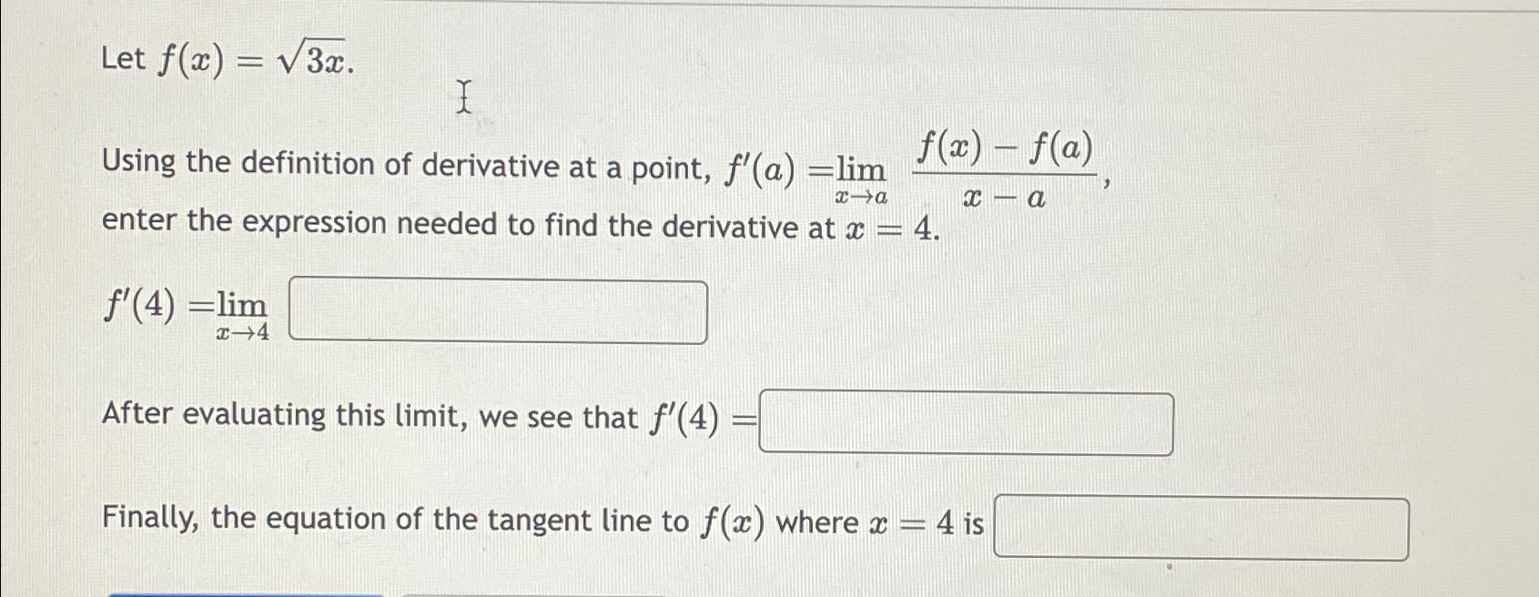 Solved Let f(x)=3x2.Using the definition of derivative at a | Chegg.com