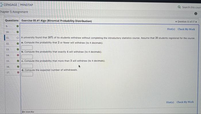 Solved A university found that 20% of its students withdraw | Chegg.com