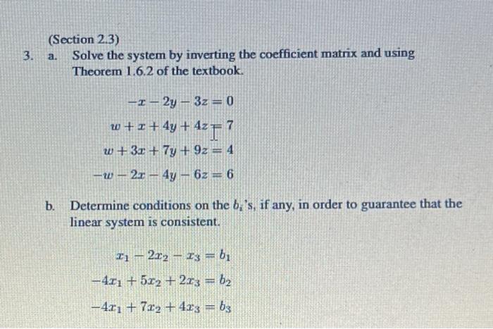 Solved (Section 2.3) a. Solve the system by inverting the | Chegg.com