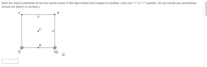 Solved Rank the electric potentials at the four points shown | Chegg.com
