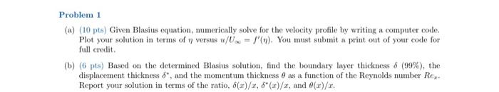 Solved (a) ( 10 pts) Given Blasius equation, numerically | Chegg.com