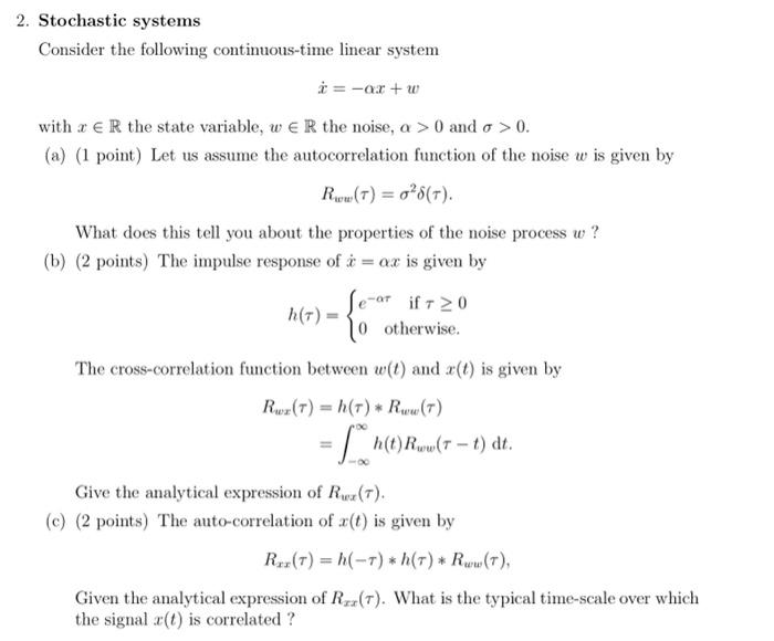 Solved 2 Stochastic Systems Consider The Following