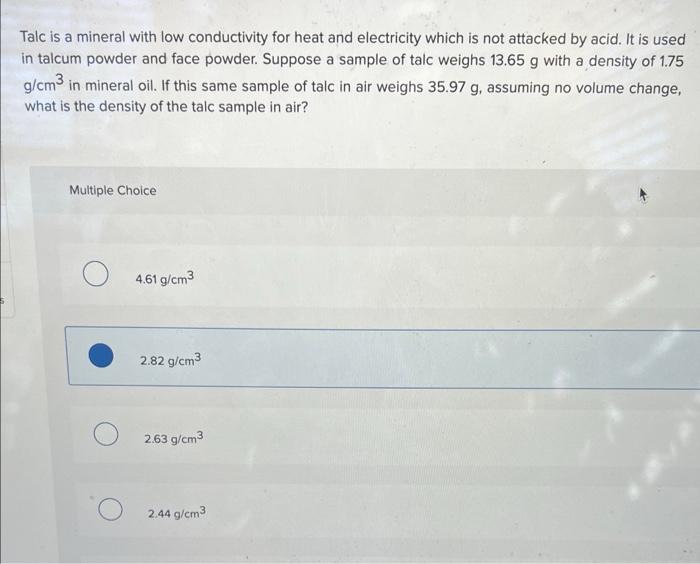 Solved Talc is a mineral with low conductivity for heat and | Chegg.com