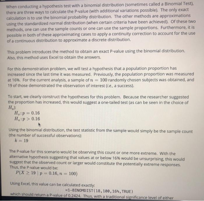 Solved When conducting a hypothesis test with a binomial | Chegg.com