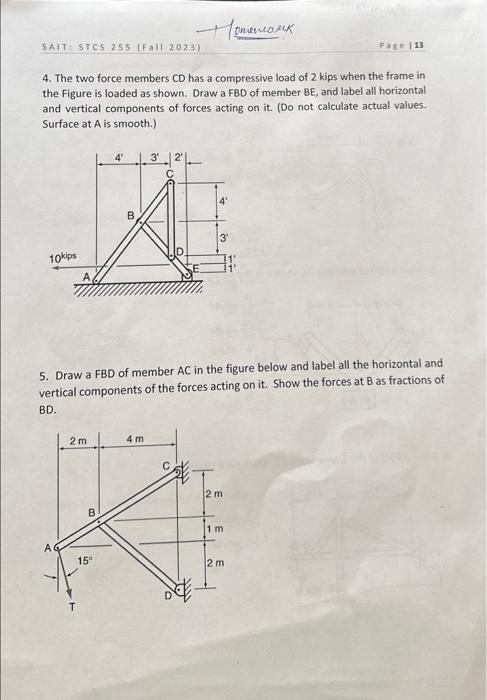 Solved StaticsQ1) The two force members CD has a compressive | Chegg.com