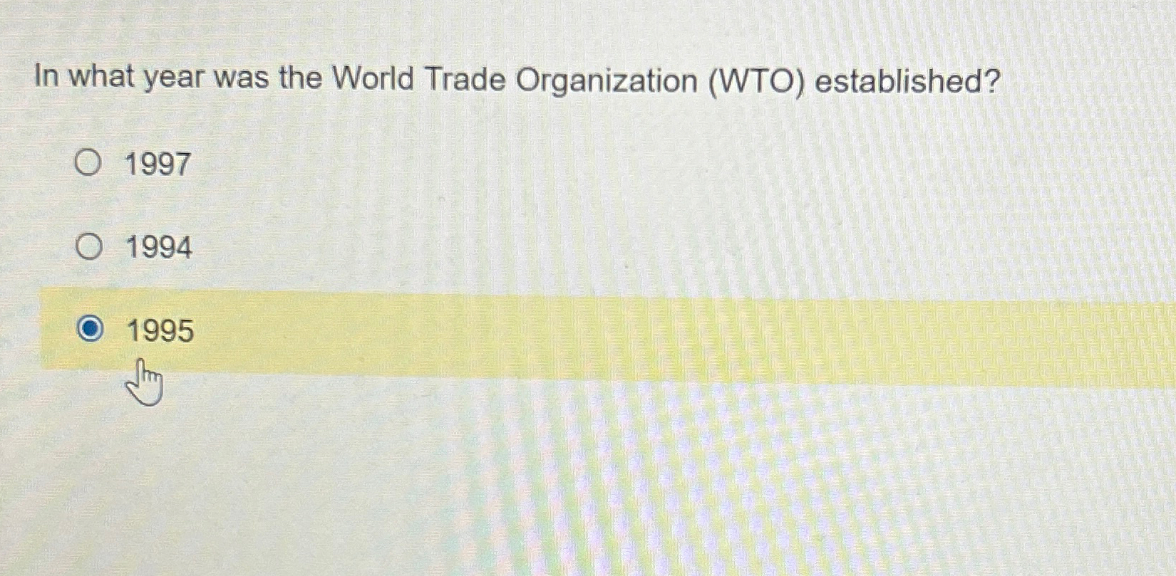 Solved In what year was the World Trade Organization (WTO) | Chegg.com