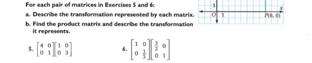 Solved For each pair of matrices in Exercises 5 and 6: a. | Chegg.com