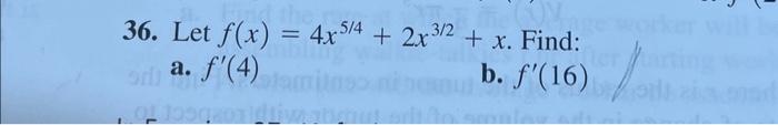 Solved f(x)=4x5/4+2x3/2+x f′(4) | Chegg.com