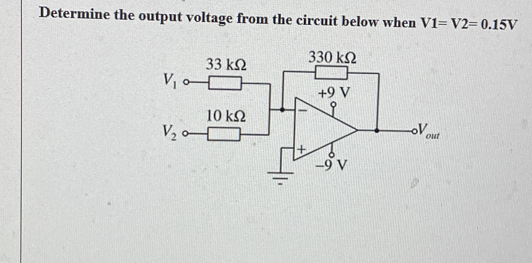Solved Determine the output voltage from the circuit below | Chegg.com