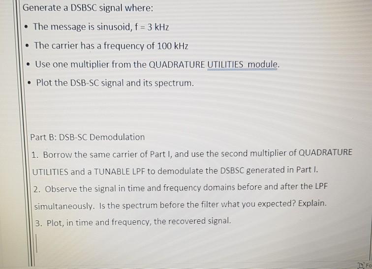Solved Generate a DSBSC signal where: • The message is | Chegg.com