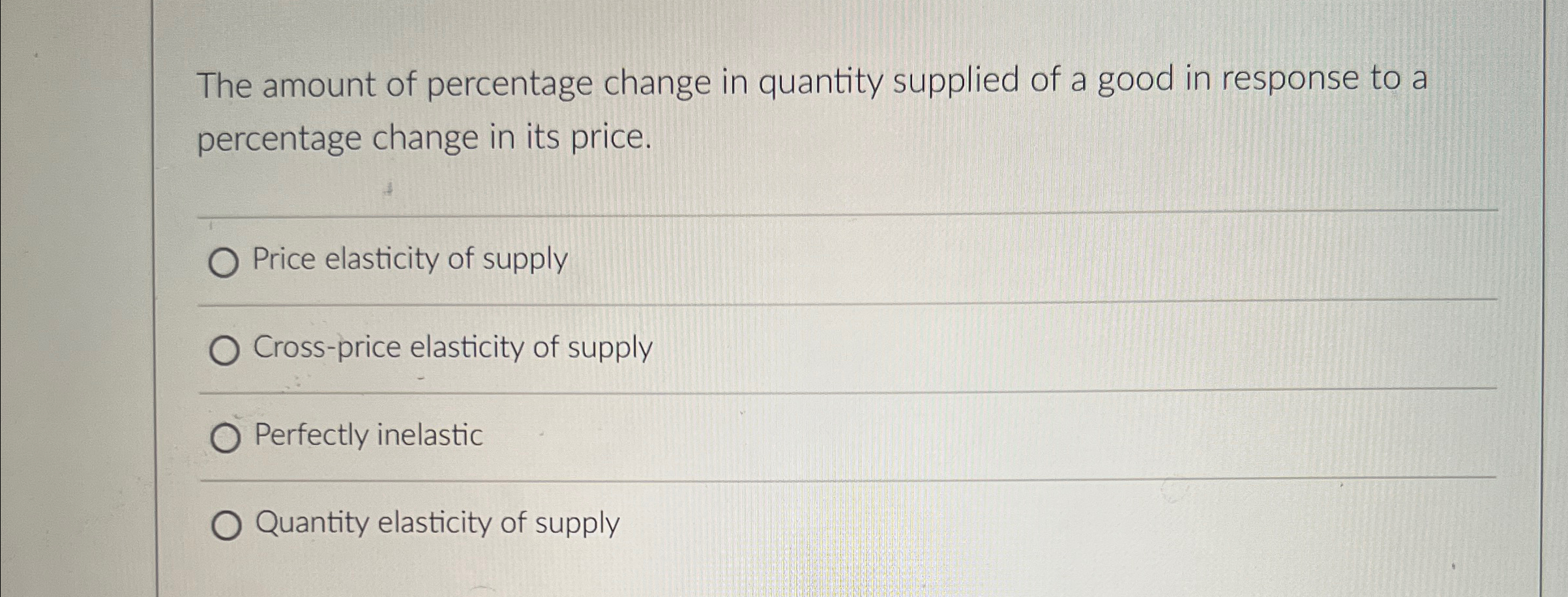 Solved The amount of percentage change in quantity supplied | Chegg.com
