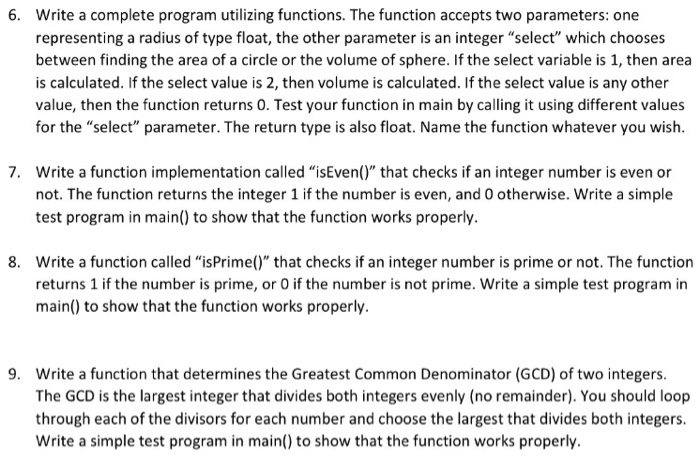 Solved 6 Write A Complete Program Utilizing Functions The 8921