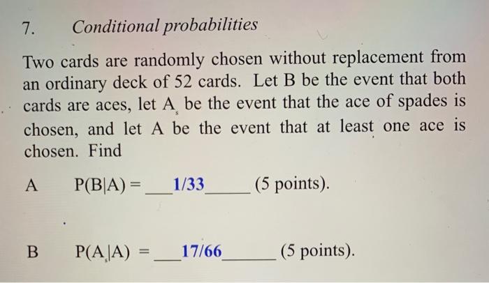 Solved 7. Conditional probabilities Two cards are randomly | Chegg.com