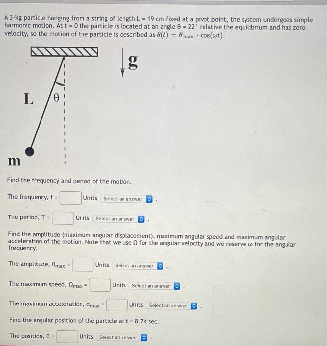 Solved A 3-kg particle hanging from a string of length L = | Chegg.com