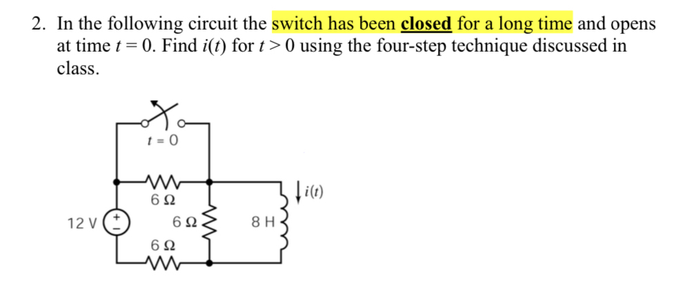 Solved In the following circuit the switch has been closed | Chegg.com