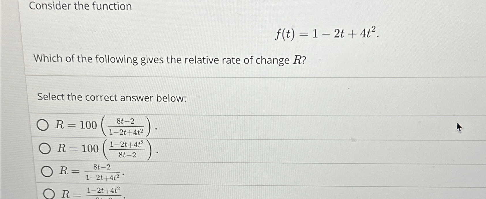 Solved Consider the functionf(t)=1-2t+4t2Which of the | Chegg.com