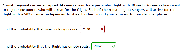 Solved A small regional carrier accepted 14 ﻿reservations | Chegg.com