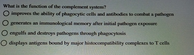 Solved What is the function of the complement | Chegg.com