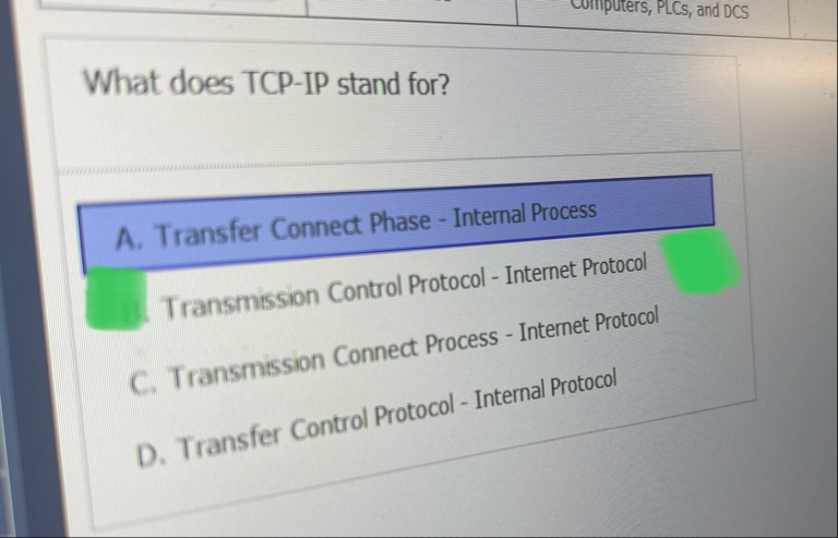 Solved What does TCP-IP stand for?A. ﻿Transfer Connect Phase | Chegg.com