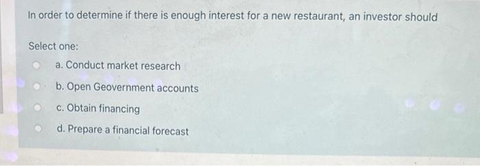 Solved In order to determine if there is enough interest for | Chegg.com