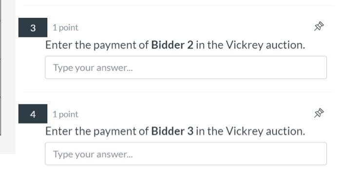 Solved Vickrey Auction An auctioneer offers 6 identical | Chegg.com