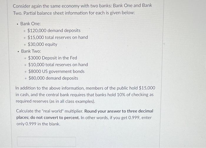 Solved Consider again the same economy with two banks: Bank | Chegg.com