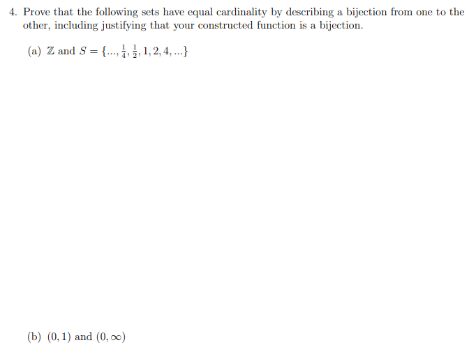 Solved Prove that the following sets have equal cardinality | Chegg.com