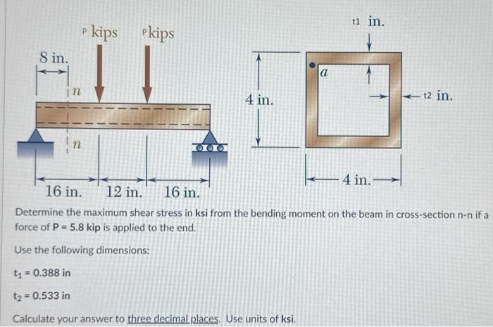 Solved Determine the maximum shear stress in ksi from the | Chegg.com