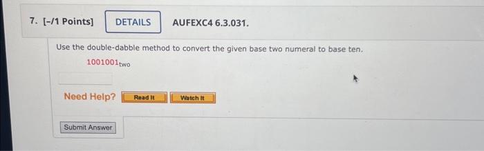 Solved Use the double-dabble method to convert the given | Chegg.com