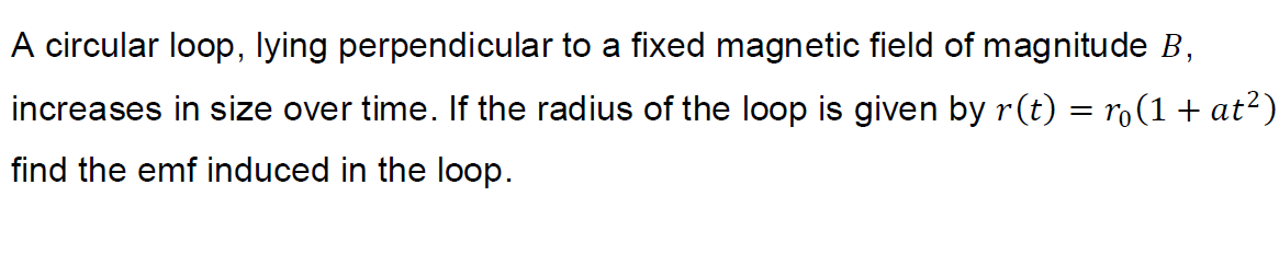 Solved A circular loop, lying perpendicular to a fixed | Chegg.com
