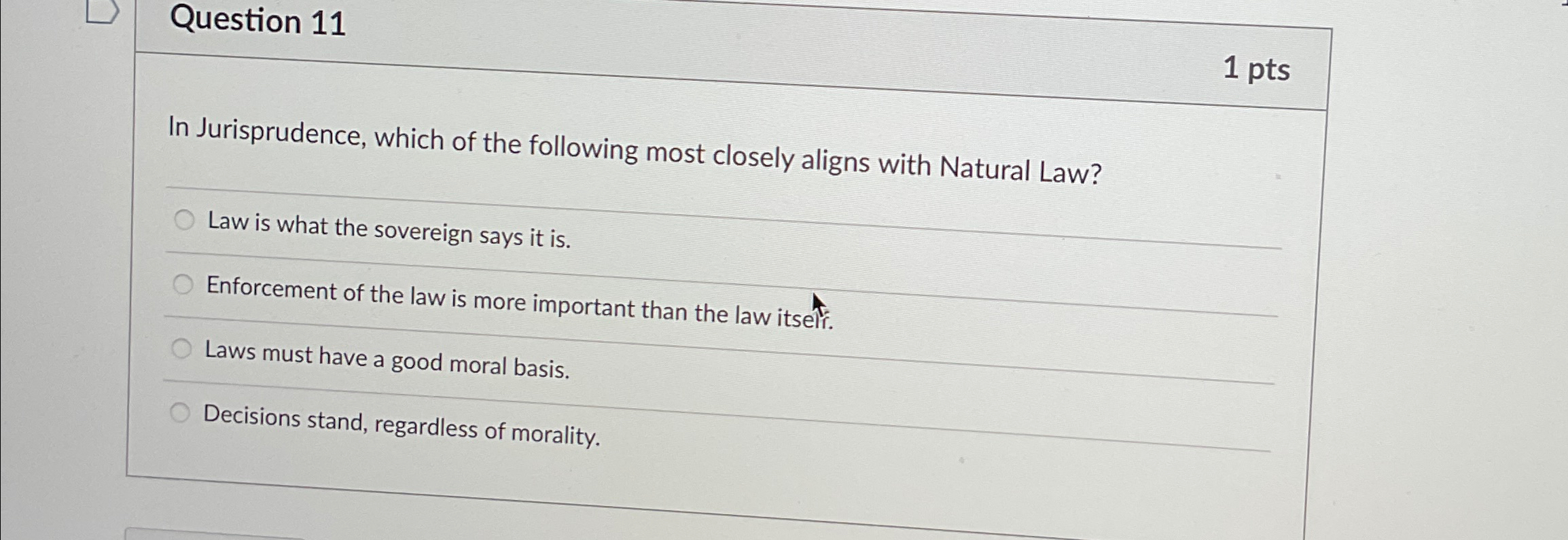 Solved Question 111 ﻿ptsIn Jurisprudence, which of the | Chegg.com