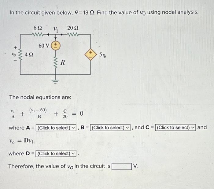 Solved In the circuit given below, R=13Ω. Find the value of | Chegg.com