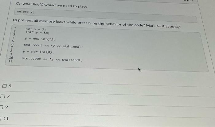 Solved to prevent all memory leaks while preserving the | Chegg.com