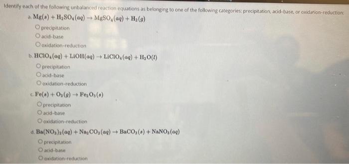 Solved Identify Each Of The Following Unbalanced Reaction