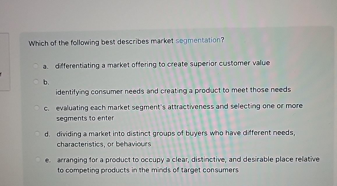 Solved Which of the following best describes market | Chegg.com