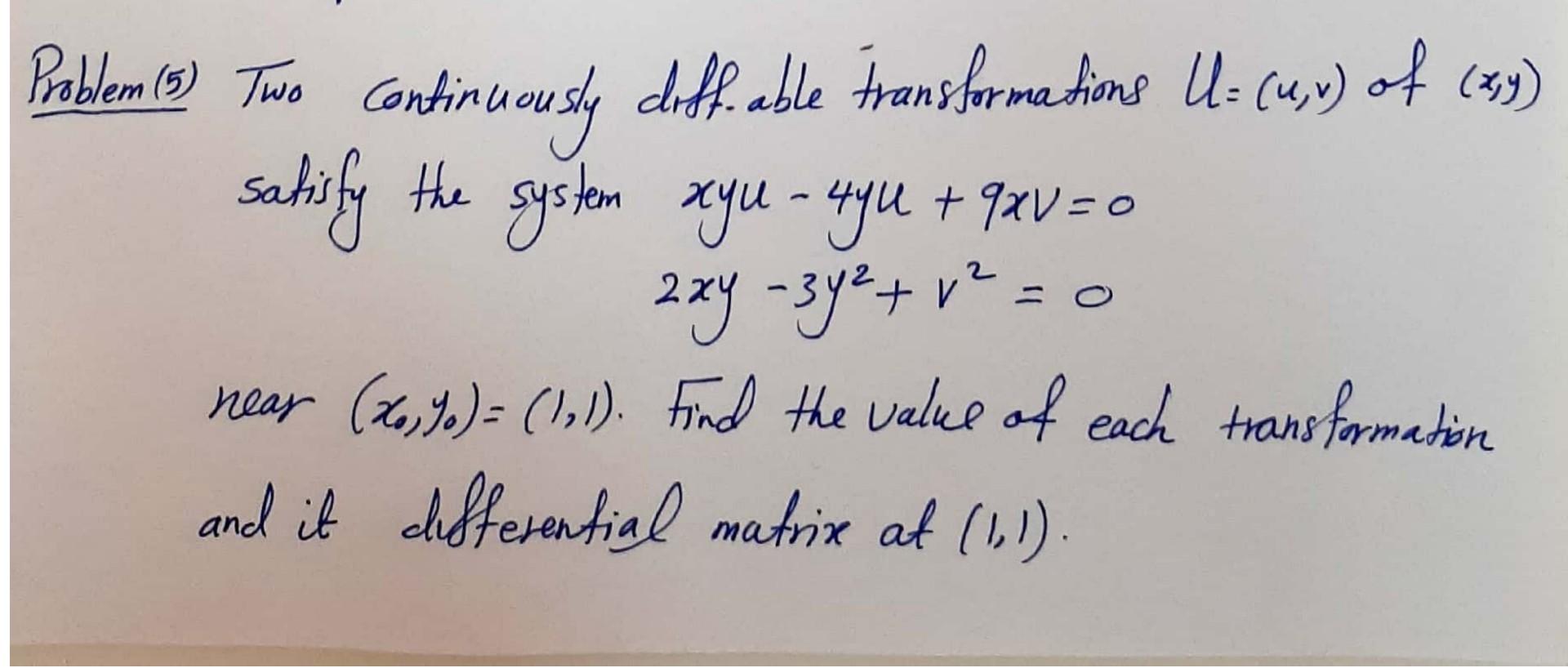 Solved Boblem (3) Two Continuously def. able transformations | Chegg.com