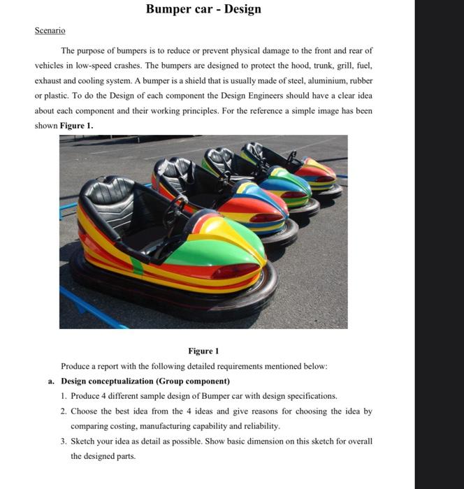 Bumper car - Design Scenario The purpose of bumpers | Chegg.com