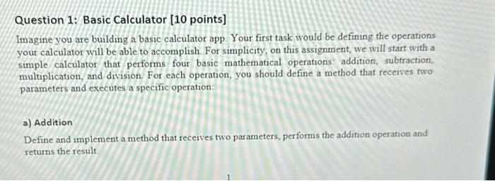 Solved Question 1: Basic Calculator [ 10 points] Imagine you | Chegg.com
