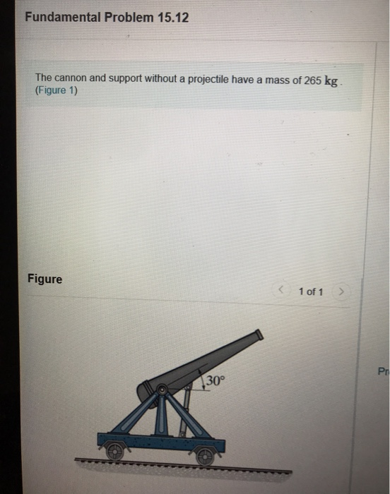 Solved Fundamental Problem 15.12 The cannon and support | Chegg.com
