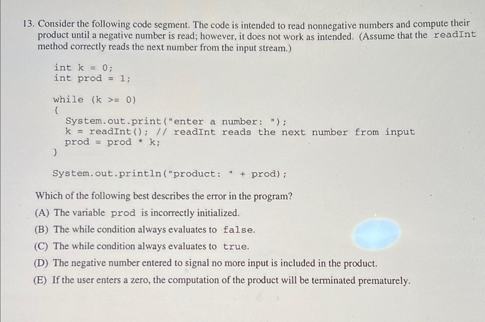 Solved Consider the following code segment. The code is | Chegg.com