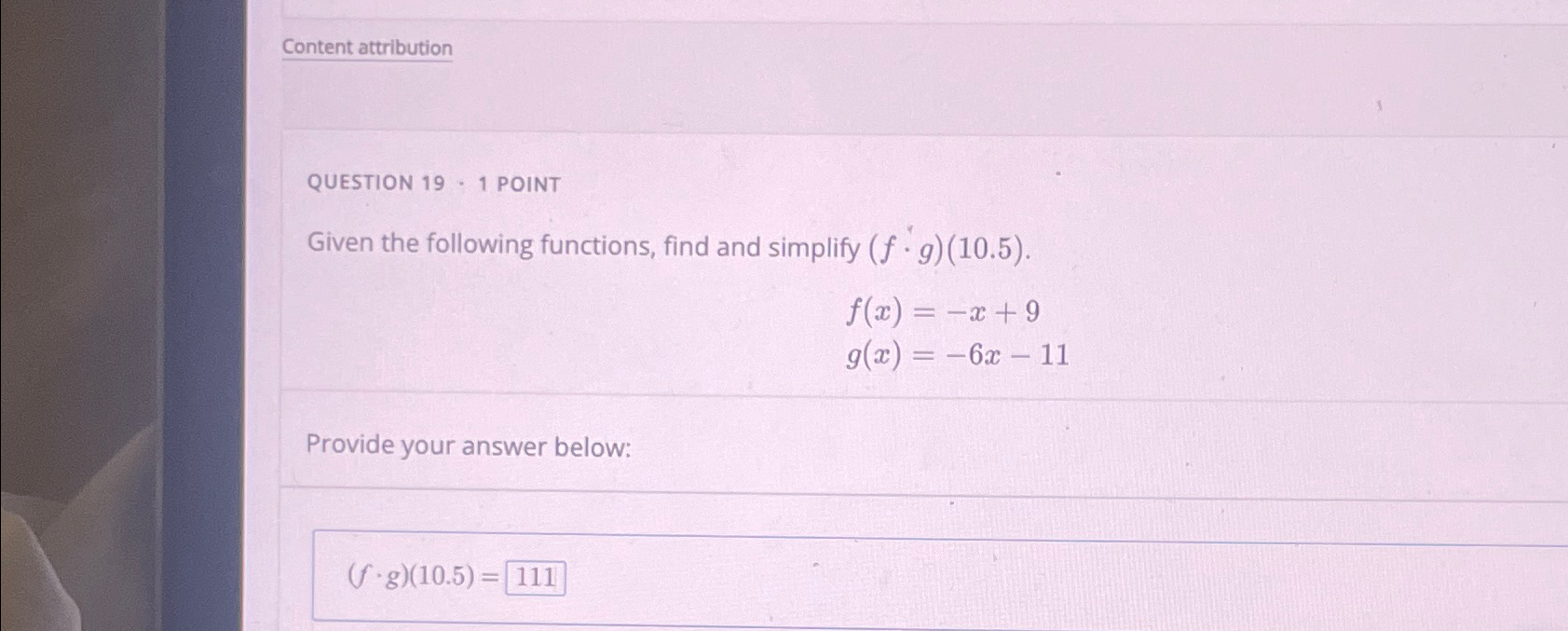 Solved Content attributionQUESTION 19 - 1 ﻿POINTGiven the | Chegg.com