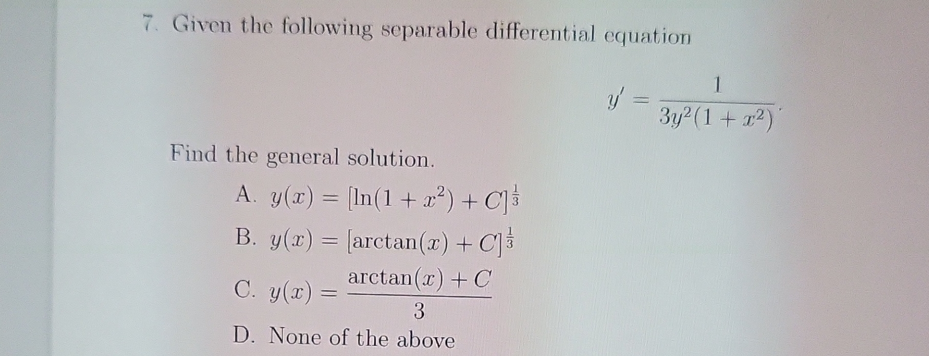 Solved Given the following separable differential | Chegg.com