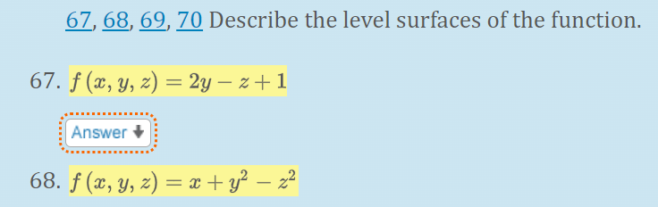 Solved 67,68,69,70? ﻿Describe the level surfaces of the | Chegg.com