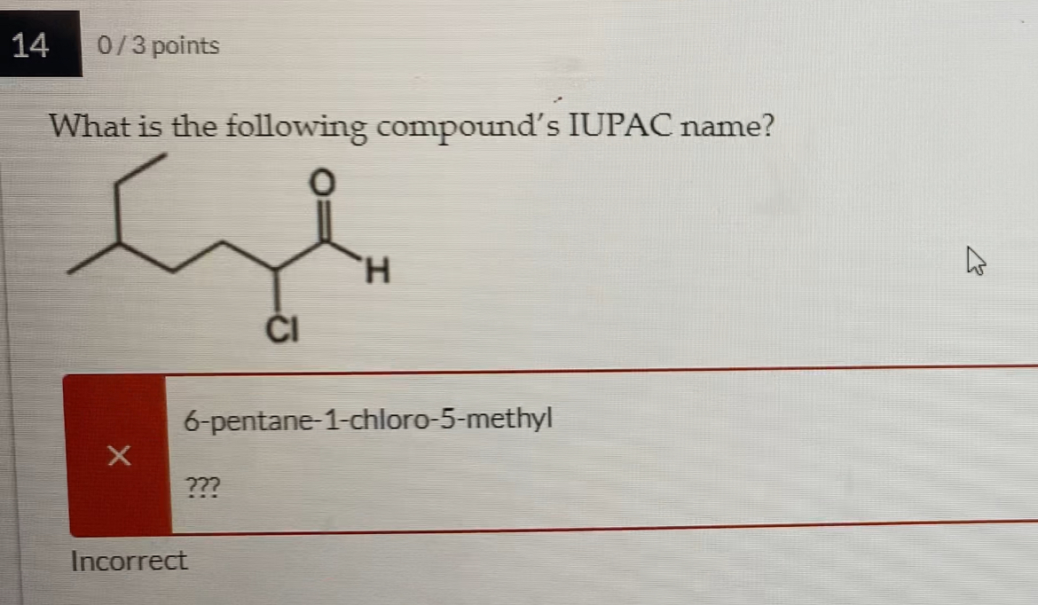 Solved What is the following compound's IUPAC name? | Chegg.com