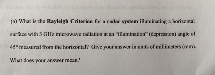 Solved What is the Rayleigh Criterion for a radar system | Chegg.com